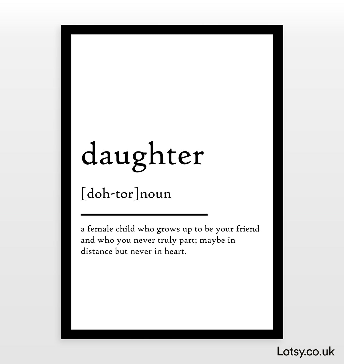 Daughter - Definition Print — Lotsy.co.uk