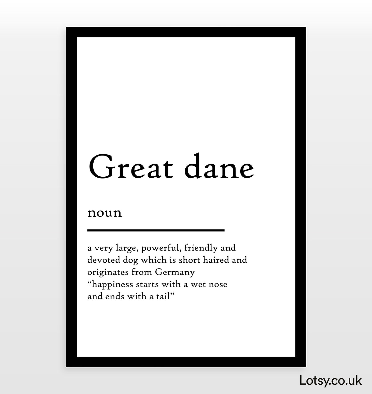 Great Dane - Definition Print — Lotsy.co.uk