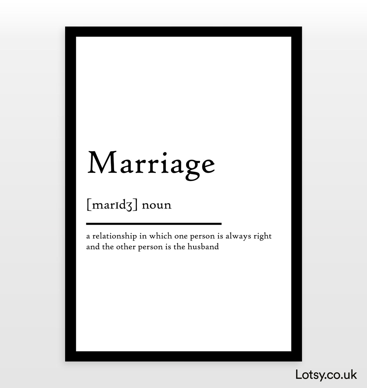 Marriage - Definition Print — Lotsy.co.uk