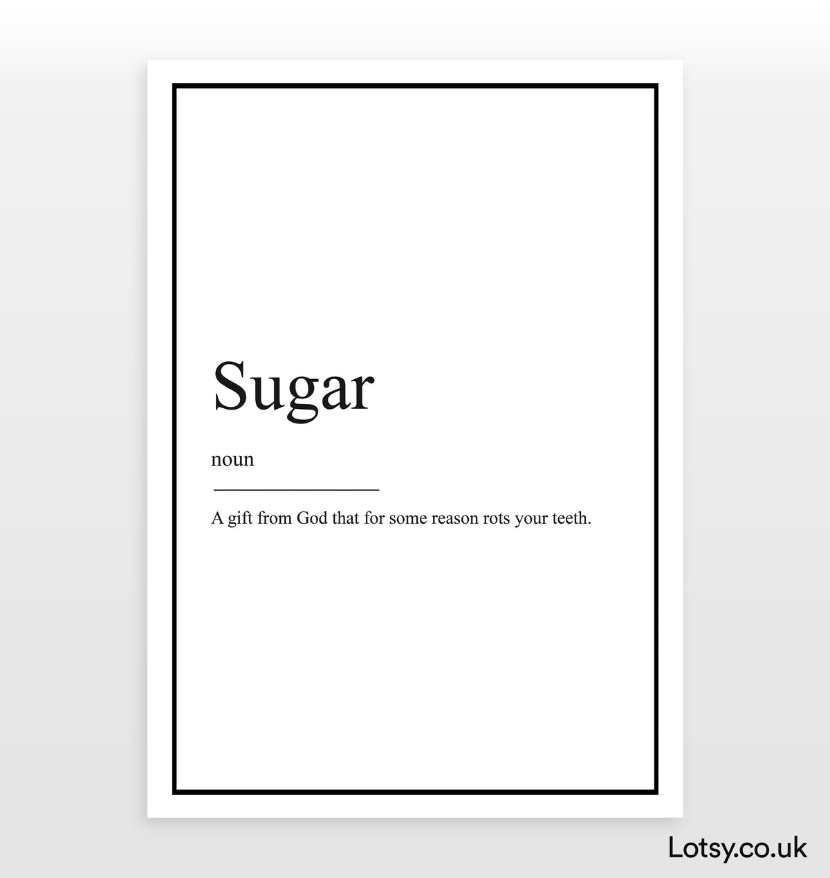 Sugar - Definition Print — Lotsy.co.uk