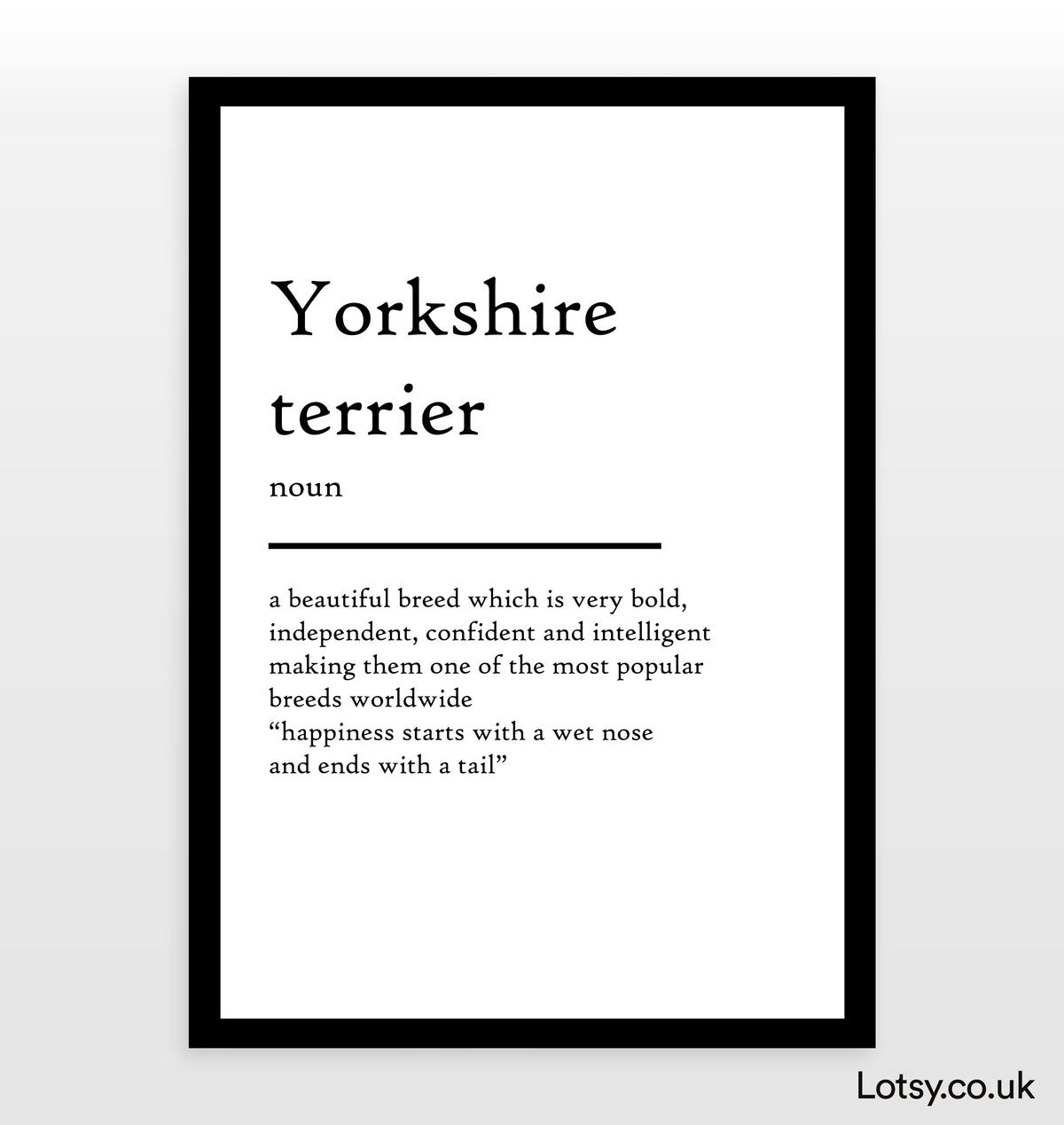 Yorkshire terrier - Definition Print — Lotsy.co.uk