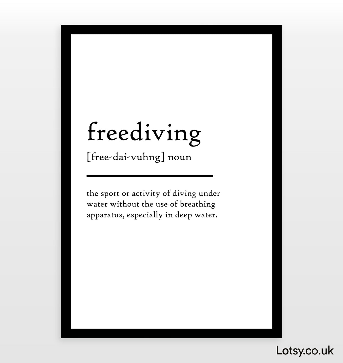 Freediving diving - Definition Print — Lotsy.co.uk