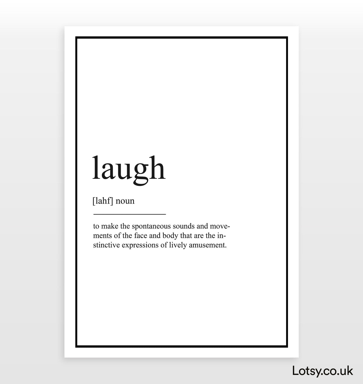 Laugh - Definition Print — Lotsy.co.uk