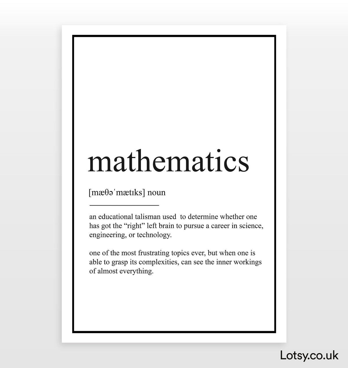 Mathematics - Definition Print — Lotsy.co.uk