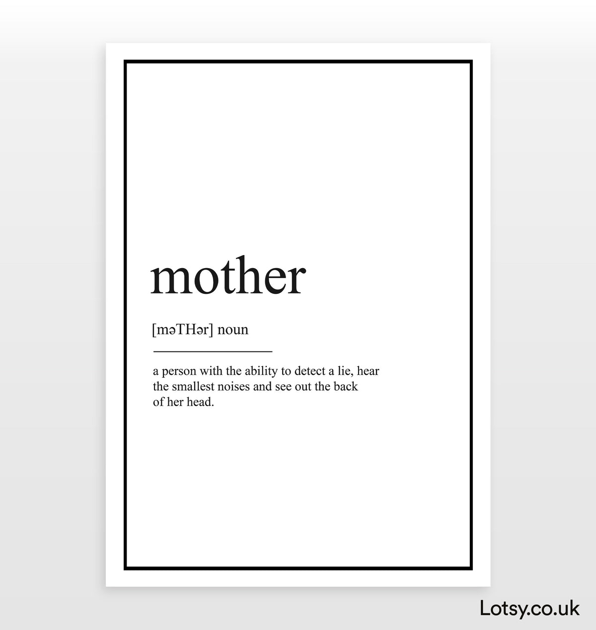 Mother - Definition Print — Lotsy.co.uk
