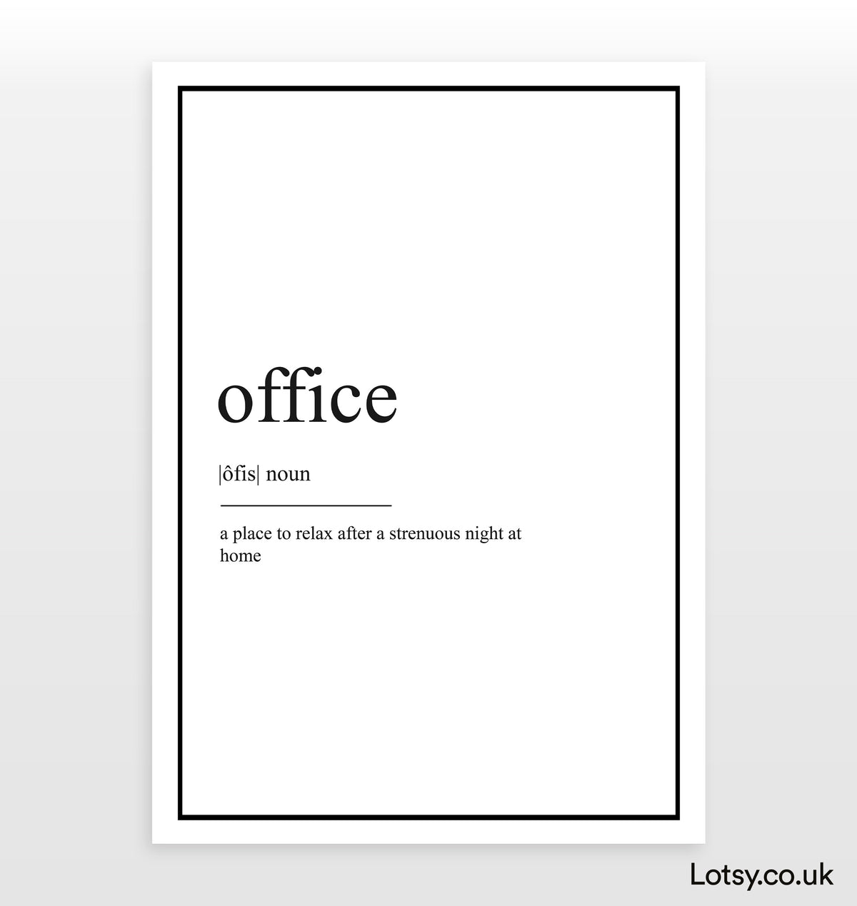 Office - Definition Print — Lotsy.co.uk