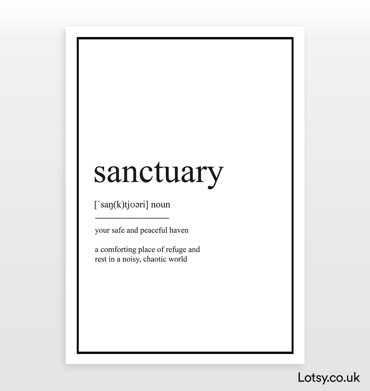 Sanctuary - Definition Print — Lotsy.co.uk