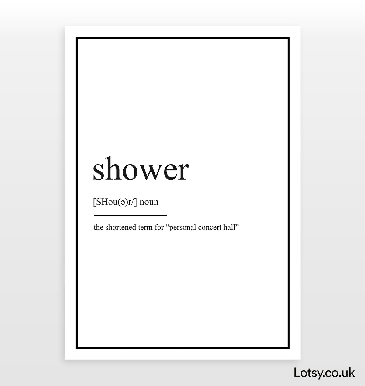 Shower - Definition Print — Lotsy.co.uk