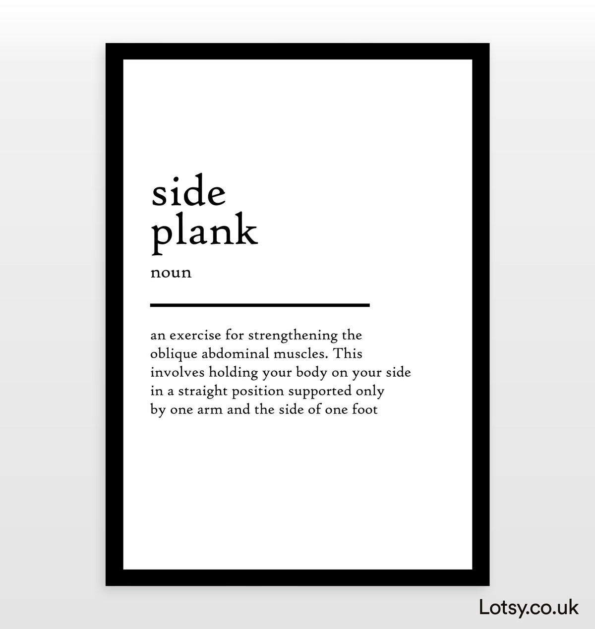 Side plank - Definition Print — Lotsy.co.uk