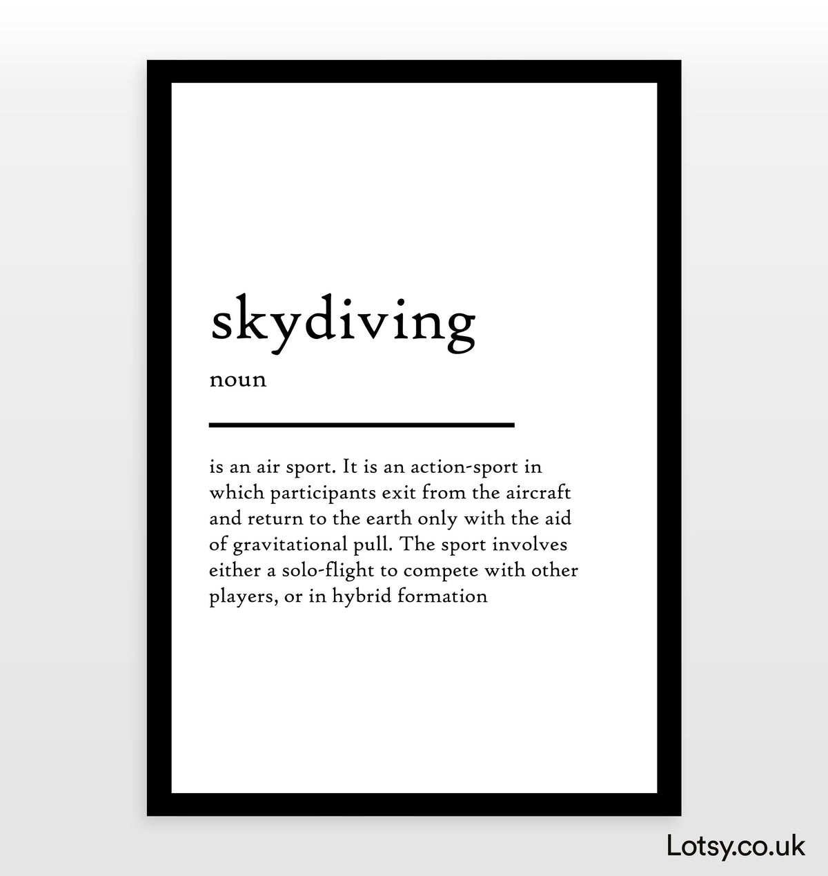 Skydiving - Definition Print — Lotsy.co.uk
