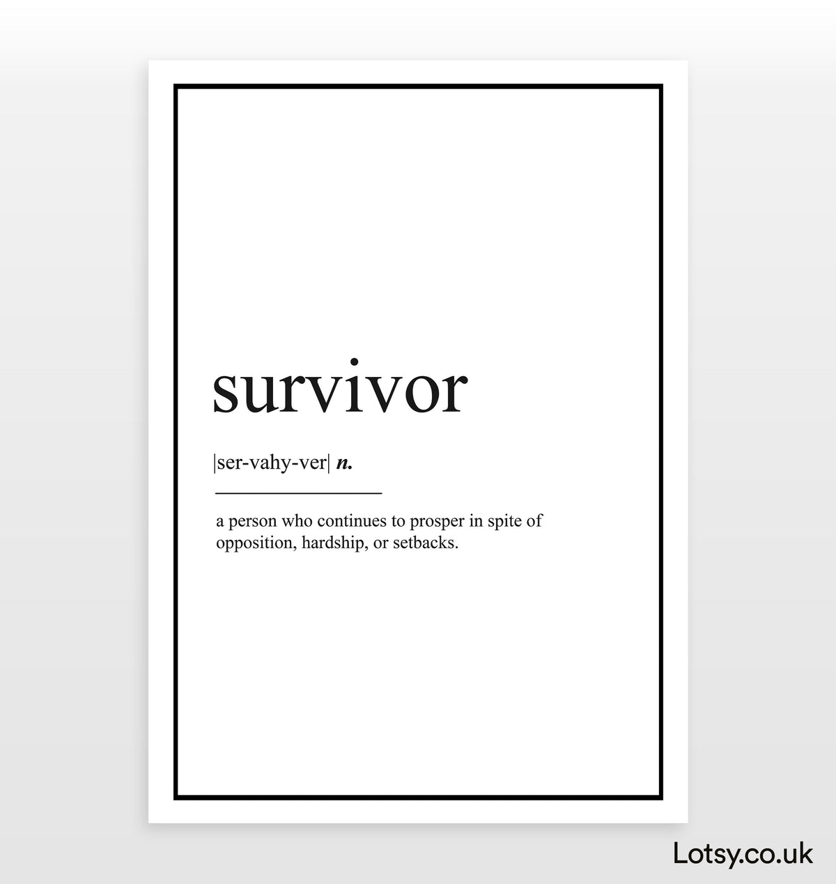 Survivor - Definition Print — Lotsy.co.uk